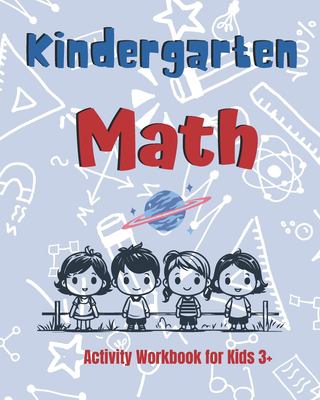 Kindergarten Math Activity Workbook for Kids 3+ : Math Workbook to ...