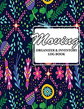 Moving Organizer & Inventory Log Book: House Moving Box Content ...