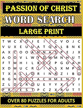 PASSION OF CHRIST WORD SEARCH: OVER 80 Bible Word Search Large Print ...