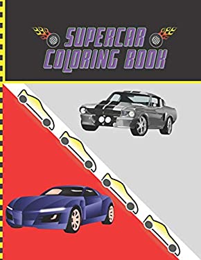 Supercar Coloring Book: A Collection Of Classic and Modern Car For ...