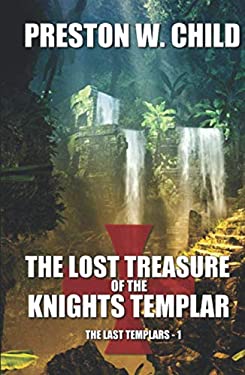 The Lost Treasure of the Knights Templar (The Last Templars) used copy ...