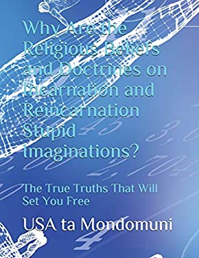 Why Are the Religious Beliefs and Doctrines on Incarnation and ...