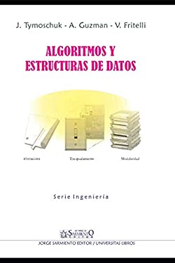 Algoritmos y Estructura de Datos : Segunda Edición book