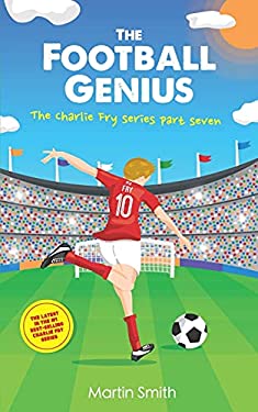 The Football Genius : Football Book for Kids 7-12 book: 9798727709153