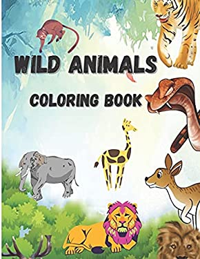 Wild Animals Coloring Book : Beautiful Wild Animals , Coloring Pages ...