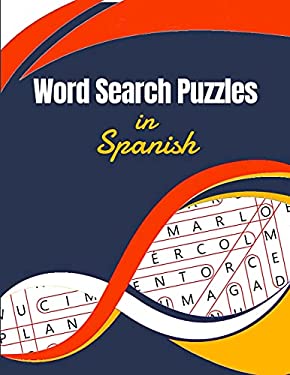 Word Search Puzzles in Spanish : Large Print for Seniors (Sopa de ...