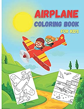 Airplane Coloring Book for Kids : 35 Airplanes Activity Book, Amazing ...