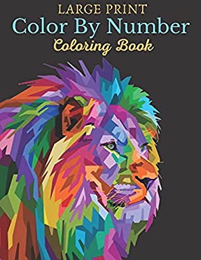 Large Print Color By Number Coloring Book: Easy Large Print A Simple ...