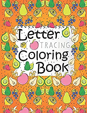 Letter tracing coloring book: Activity for learning tracing & coloring ...