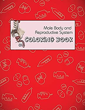 Male Body and Reproductive System Coloring Book: anatomy and physiology ...