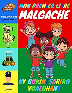 Mon Premier Livre Malgache: Apprendre le Malgache pour enfants 2 à 6 ...