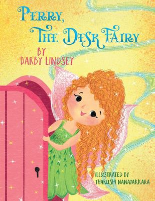 Perry, The Desk Fairy book by Darby Lindsey: 9798739369581