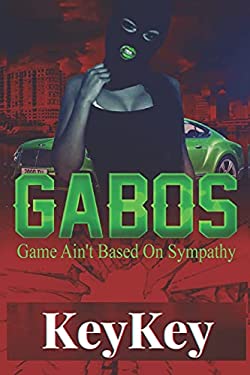 GABOS: Game Ain't Based On Sympathy book: 9798740235073