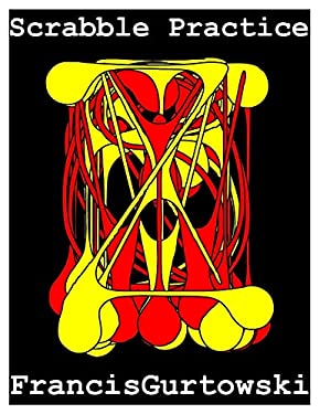 Scrabble Practice: Practice Makes Perfect book: 9798745244056