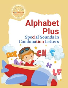 Alphabet Plus: Special Sounds in Combination Letters book: 9798764985909