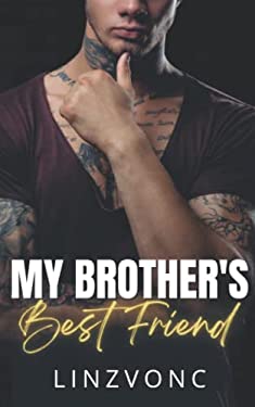 My Brothers Best Friend : (Book 1 in the Temptation Series) book by ...