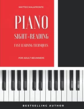 Piano Sight-Reading for Adult Beginners : Fast Learning Techniques ...