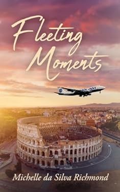 Fleeting Moments book: 9798822926448