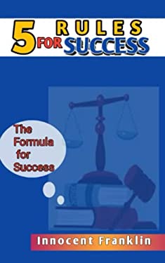 5 Rules for Success : The Formula for Success book: 9798839764385