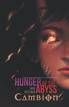 Cambion: Hunger of the Abyss Book 1: Supernatural Dark Fantasy book: 9798839365896