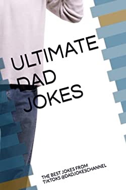 Ultimate DAD JOKES : Puns and One Liners book: 9798838955340