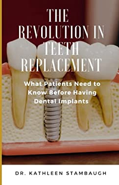 The Revolution in Teeth Replacement: What Patients Need to Know Before ...