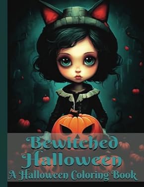 Bewitched Halloween Coloring Book: for Tweens &Teens Halloween Coloring ...