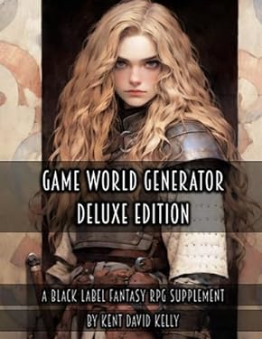 Game World Generator Deluxe - Black Label Edition book: 9798857196236