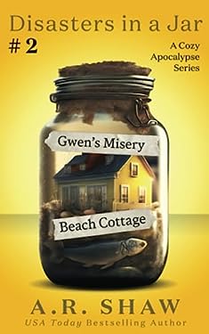 Gwen's Misery Beach Cottage: A Cozy Apocalypse Disaster Fiction Series ...