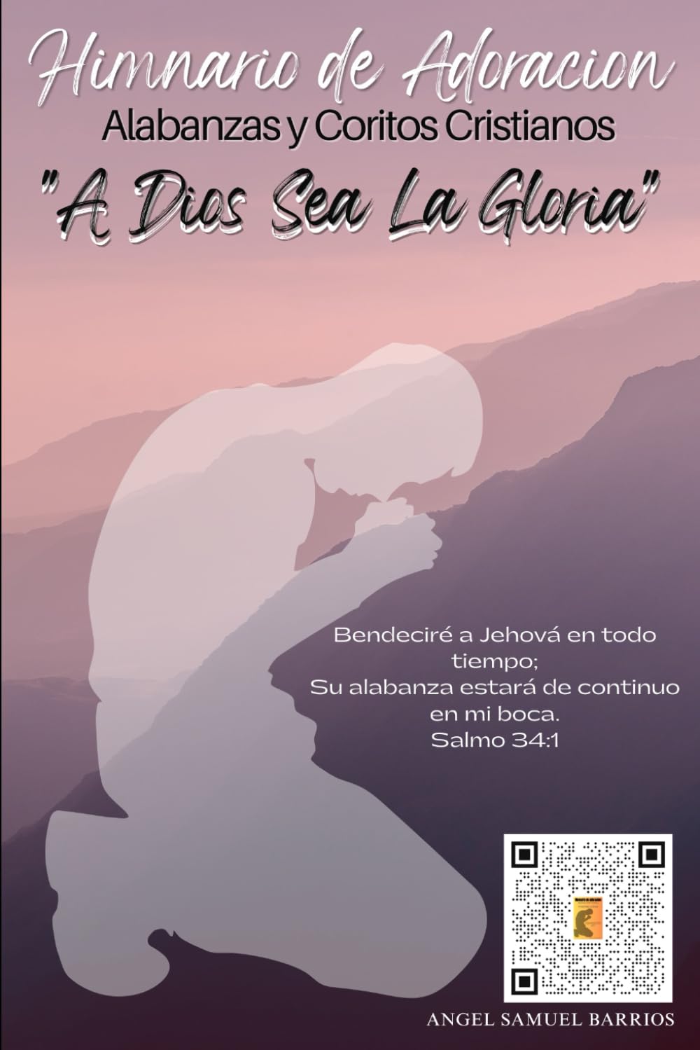 Himnario de Adoracion: Alabanzas y Coritos Cristianos (Spanish Edition ...