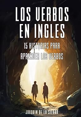 Los Verbos en Inglés book by Joaquín De la Sierra: 9798852802088