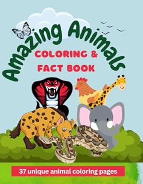 Amazing Animals Coloring and Fact Book : Facts on Reptiles, Mammals ...