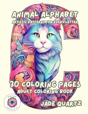 Animal Alphabet Artistic Patterns for Every Letter: 30 Coloring Pages ...