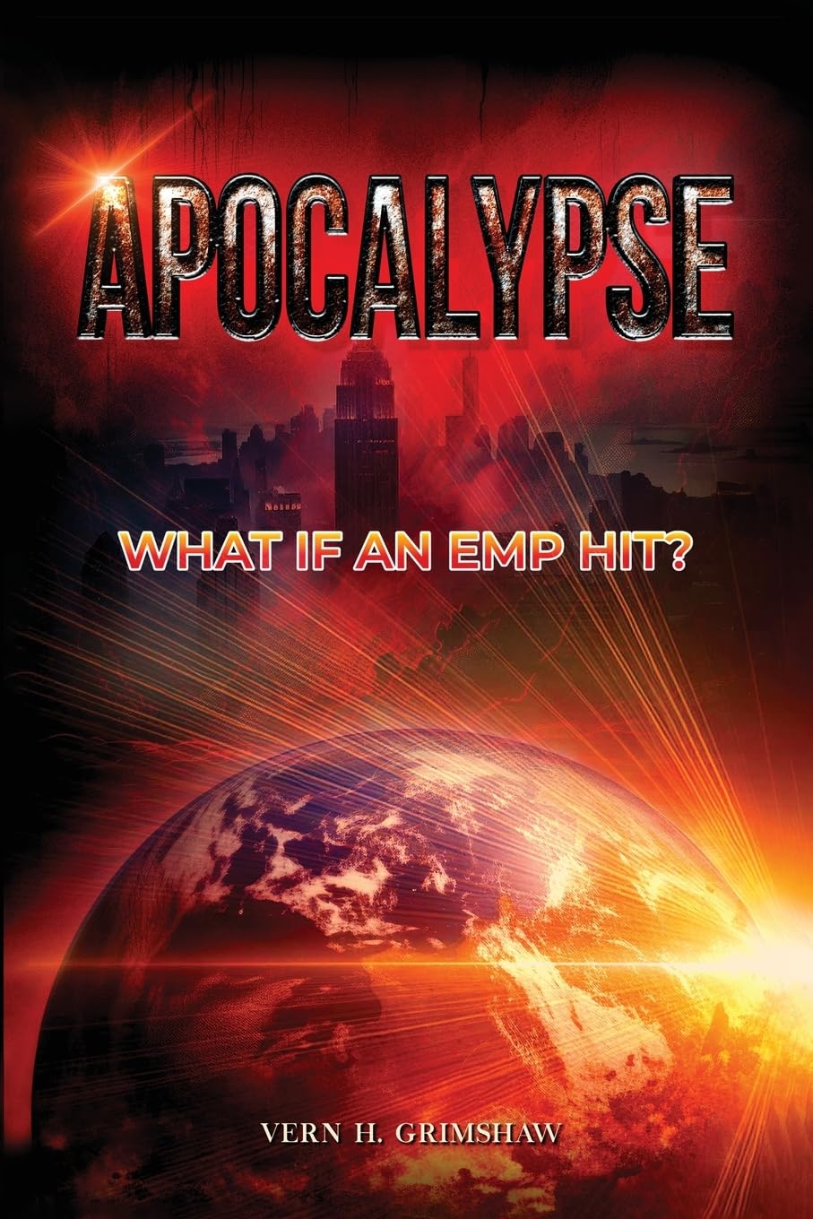 Apocalypse: What If an Emp Hit? book: 9798869353900