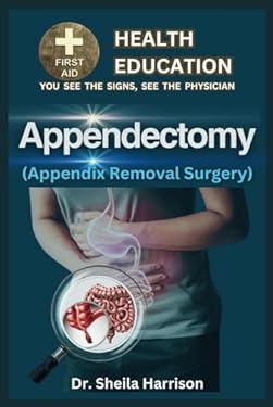 Appendectomy(Appendix Removal Surgery): Surgery Types, Preparation for ...