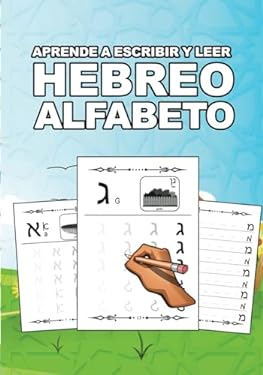 Aprenda a escribir y leer el alfabeto hebreo: Un libro de escritura a ...