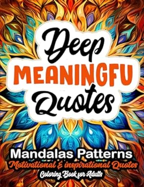 Deep Quotes: Adult Coloring Book: 8.5x11 Large Print - Patterns ...
