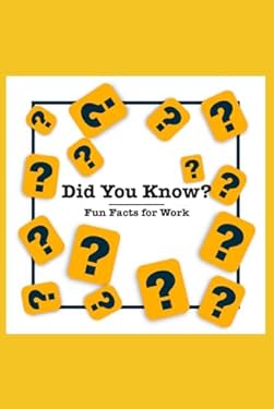 Did You Know?: Fun Facts for Work book: 9798861347952