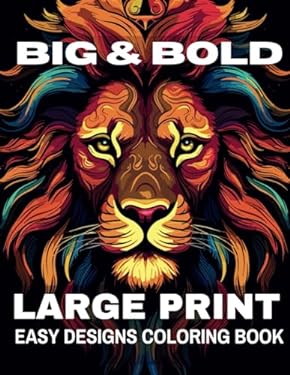 Easy Large Print Coloring Book: Simple Designs for Seniors & Adults ...