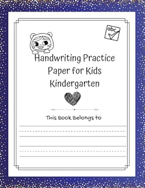 Handwriting Practice Paper for kids Kindergarten book: 9798869099044