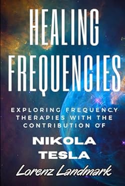 Healing Frequencies: Exploring Frequency Therapies with the ...