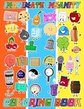 Inanimate Insanity Coloring Book for Fan Teen Men Women: 50+ Great ...