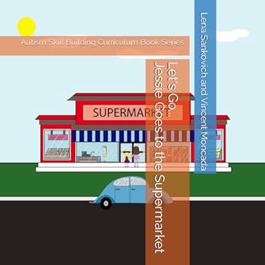 Let's Go...Jessie Goes to the Supermarket (Autism Skill Building ...