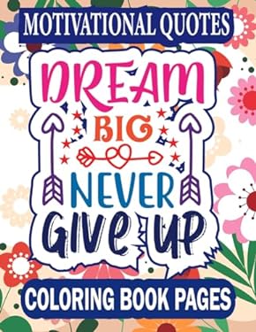 Motivational Quotes Coloring Book Pages: 40 Inspirational Quotes ...