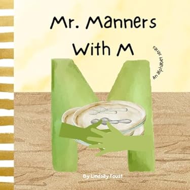 Mr. Manners With M | A Children's Rhyming Story To Teach Manners ...