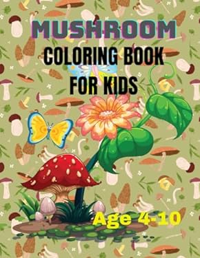 Mushroom Coloring Book For Kids: Mushroom Wonderland: Coloring the ...