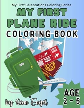 My First Plane Ride Coloring Book: Colorful Airport Adventure for ...