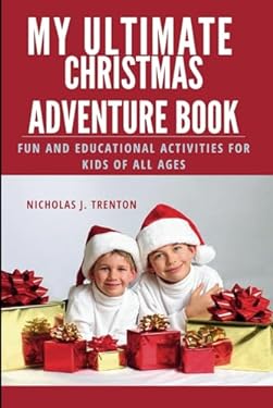 My Ultimate Christmas Adventure Book: Fun and Educational Activities ...