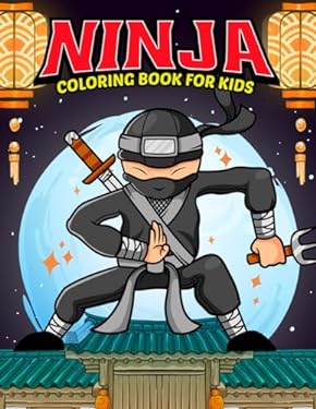 Ninja Coloring Book for Kid: Boy coloring books book: 9798864632529