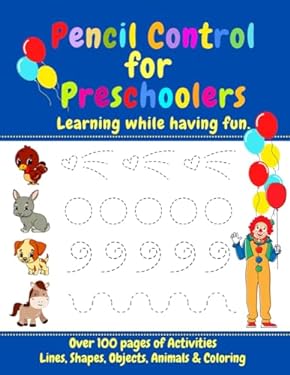 Pencil Control for Preschoolers: Tracing Lines, Objects, Pictures ...